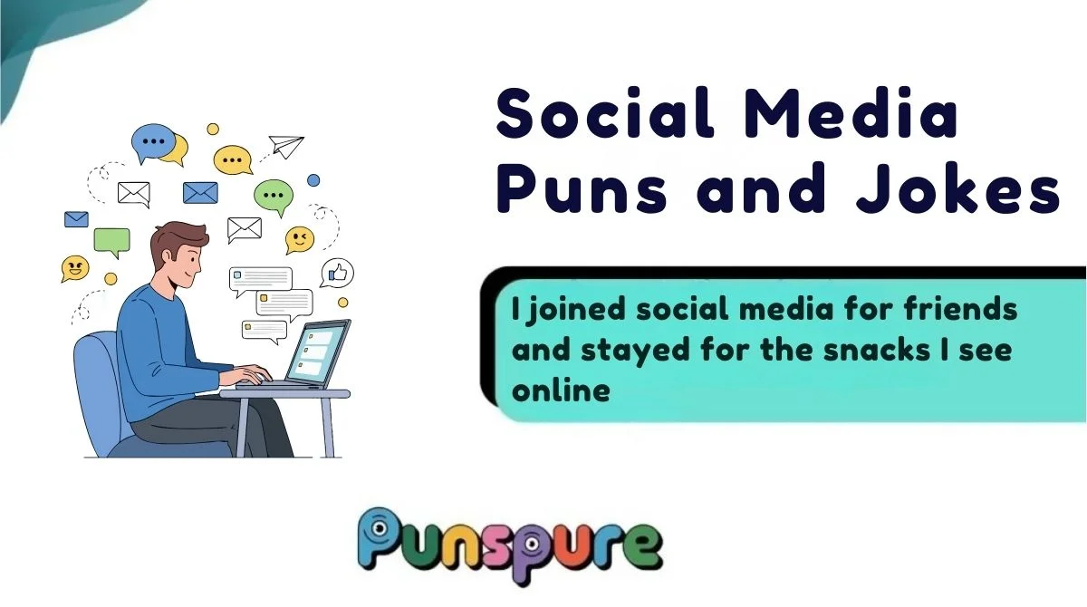 📱😂 101+ Social Media Puns and Jokes That Will Break the Internet ...
